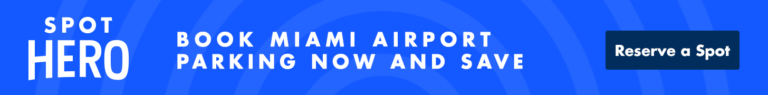 Miami Airport Parking Guide: Find Parking Deals Near MIA